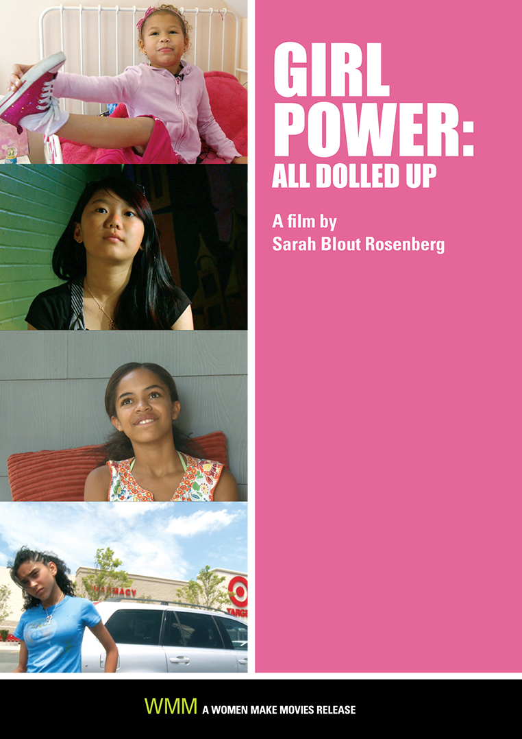 Girl Power: All Dolled Up | Women Make Movies
