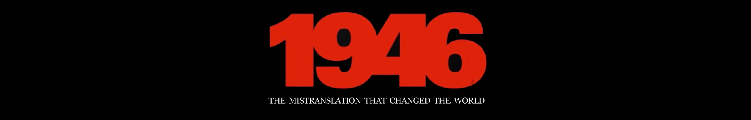 1946: THE MISTRANSLATION THAT SHIFTED CULTURE | Women Make Movies